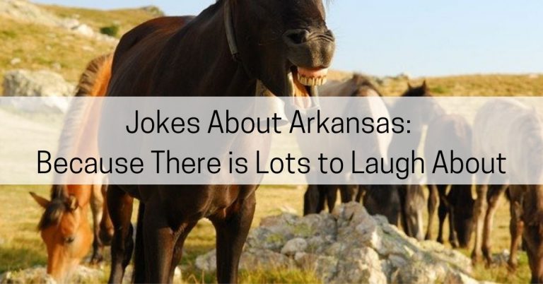 8 Jokes About Arkansas: Because There is LOTS to Laugh About - All ...