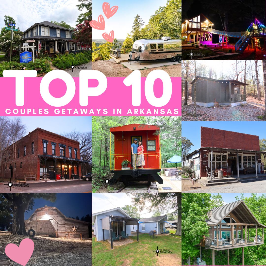 12 Best Couples Getaways in Arkansas - All About Arkansas